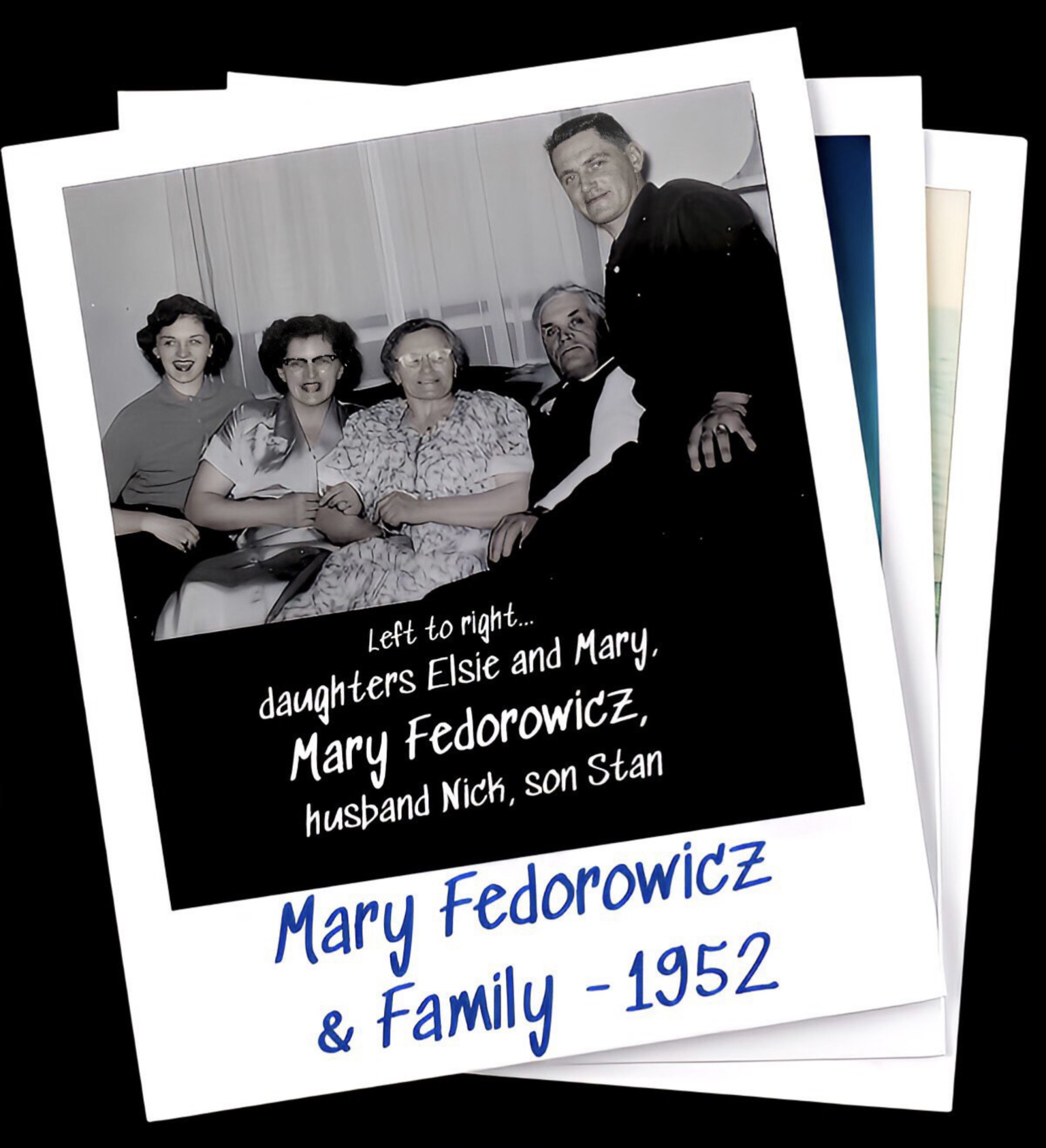 Mary Fedorowicz and Family – Rosies of the North